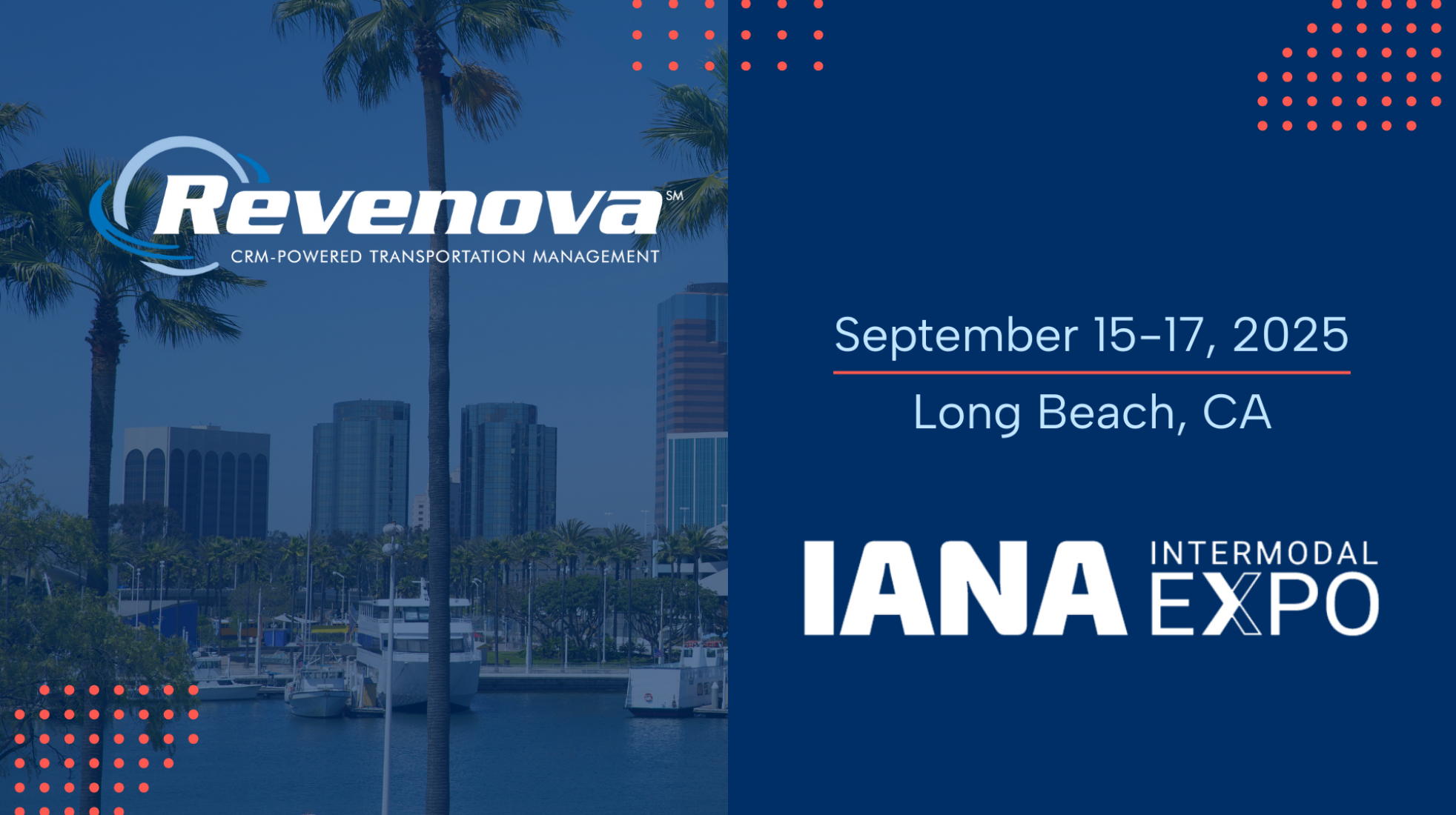 Come Meet Us: IANA Intermodal Expo 2025 - Revenova